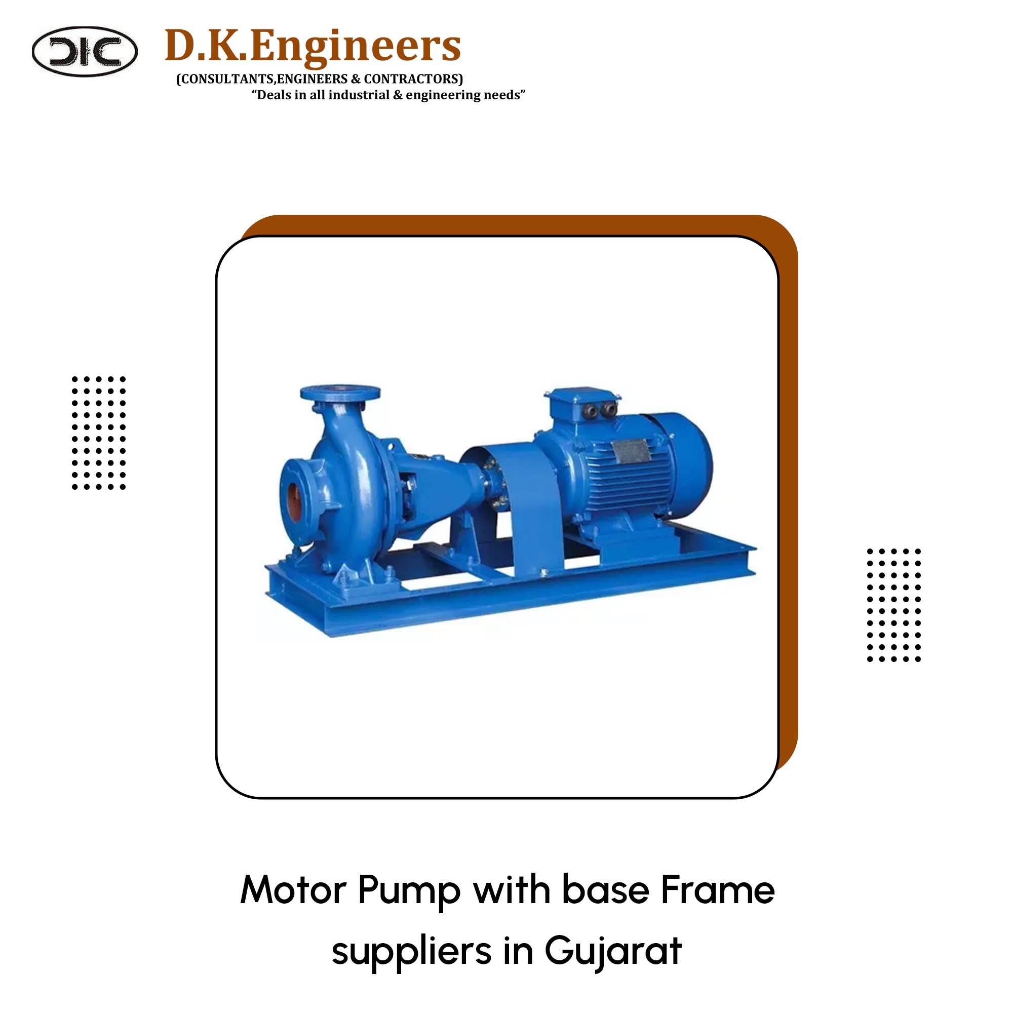 Motor Pump With Base Frame Suppliers in Gujarat, Ahmedabad
